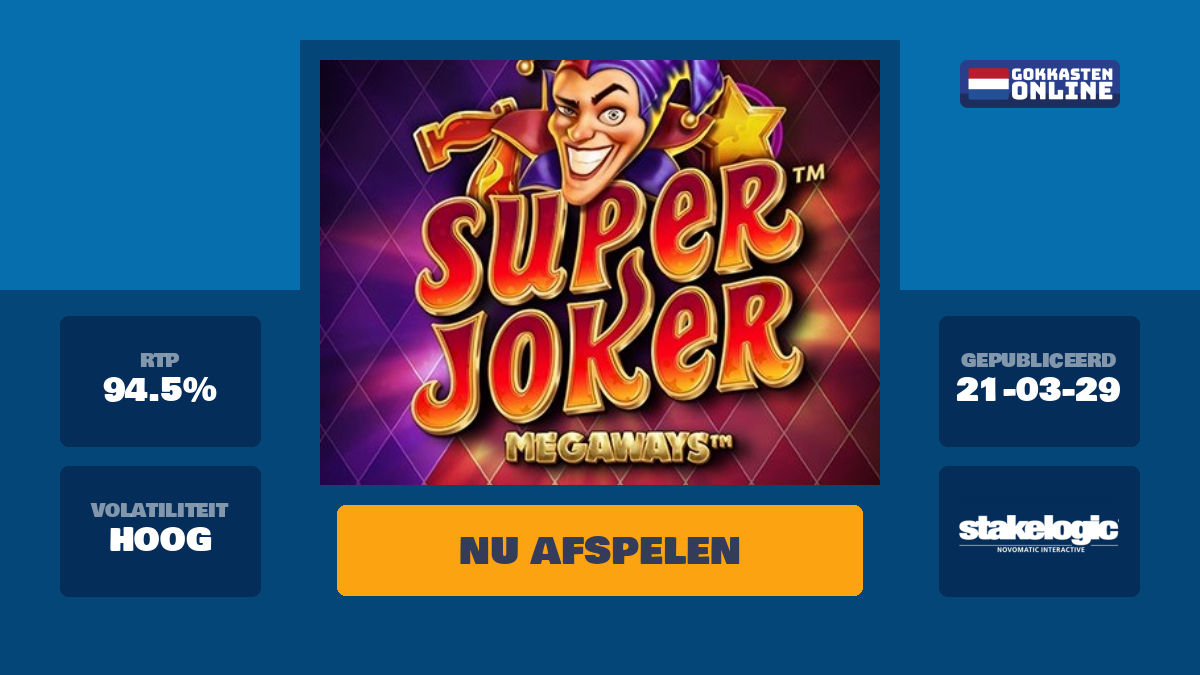 Super Joker Megaways - Speel deze gokkast gratis online