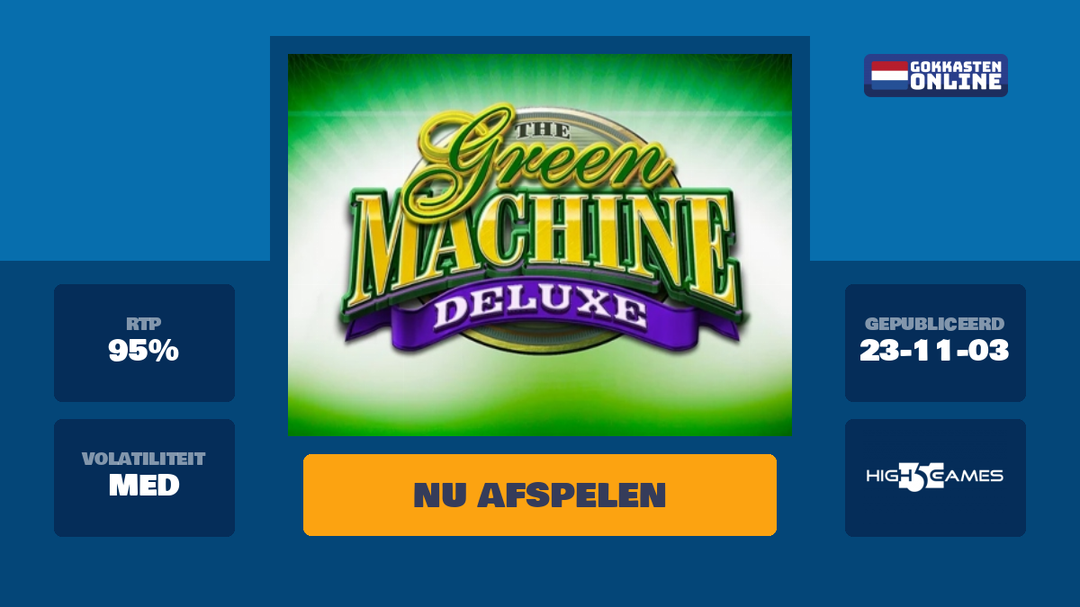The Green Machine Deluxe Slot Review & Gratis Demo